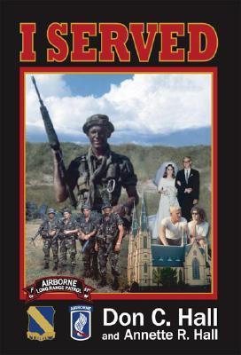 I Served by Don C. Hall | Goodreads