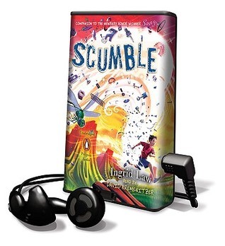 Scumble by Ingrid Law | Goodreads