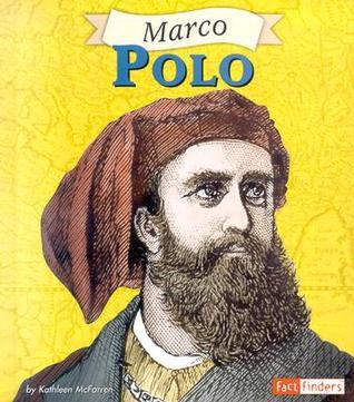 Marco Polo (Fact Finders) by Kathleen McFarren | Goodreads