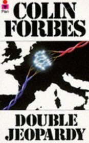 Double Jeopardy (Tweed & Co. #1) by Colin Forbes | Goodreads