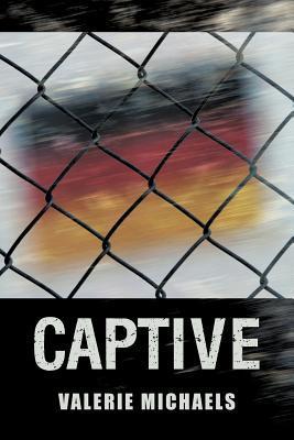 Captive by Valerie Michaels | Goodreads