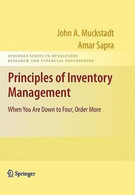 Principles of Inventory Management: When You Are Down to Four, Order ...