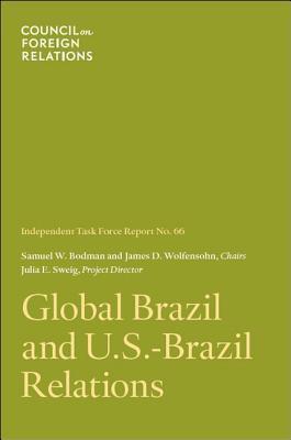 Global Brazil and U. S.- Brazil Relations by Professor Samuel W Bodman ...
