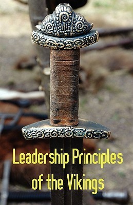 Leadership Principles of the Vikings by Jan Kallberg | Goodreads