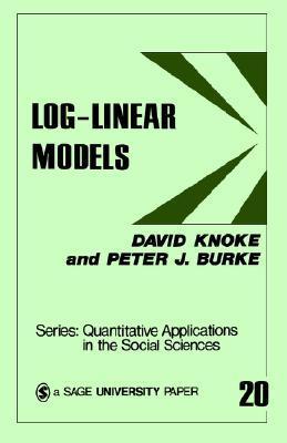 Log-Linear Models by David Knoke | Goodreads