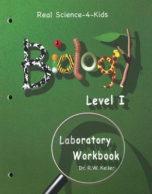 Real Science-4-Kids, Biology Level 1, Laboratory Worksheets by Rebecca ...