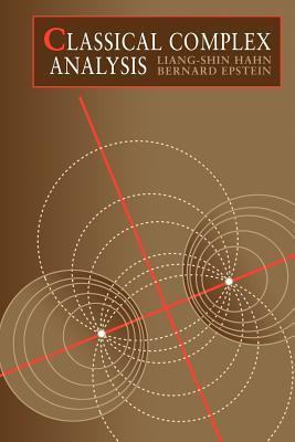 Classical Complex Analysis by Liang-Shin Hahn | Goodreads