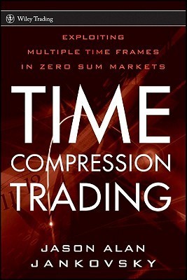Time Compression Trading: Exploiting Multiple Time Frames in Zero Sum ...