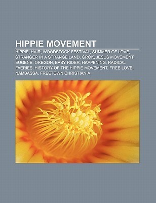 Hippie Movement: Hippie, Hair, Woodstock Festival, Summer of Love ...