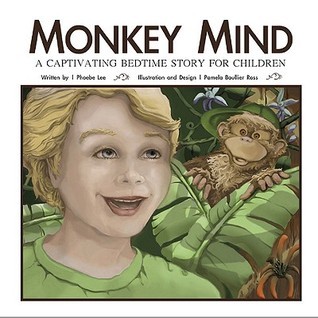 Monkey Mind - A Captivating Bedtime Story For Children by Phoebe Lee ...