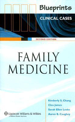 Family Medicine (Blueprints Clinical Cases) by Aaron B. Caughey | Goodreads