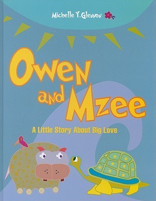 Owen and Mzee by Michelle Y. Glennon | Goodreads