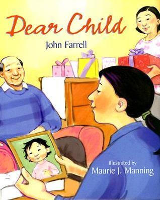 Dear Child by John Farrell | Goodreads