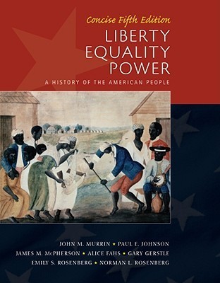 Liberty, Equality, Power: Concise by John M. Murrin | Goodreads