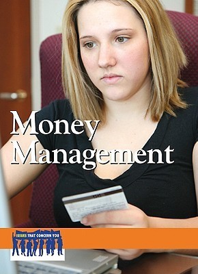 Money Management (Issues That Concern You) by Jill Hamilton | Goodreads