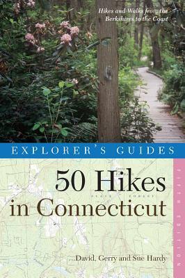50 Hikes in Connecticut: Hikes and Walks from the Berkshires to the ...