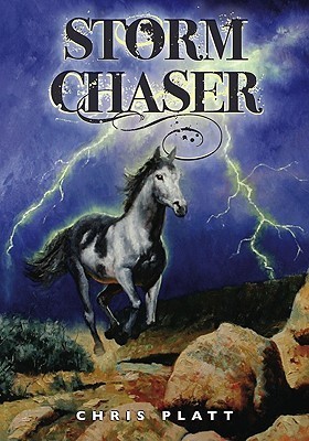 Storm Chaser by Chris Platt | Goodreads