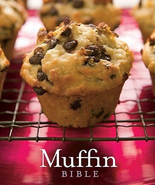 Muffin Bible by Penguin Australia | Goodreads
