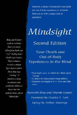 Mindsight: Near-Death and Out-of-Body Experiences in the Blind by ...
