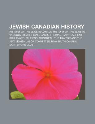 Jewish Canadian History: History of the Jews in Canada, Saint Laurent ...