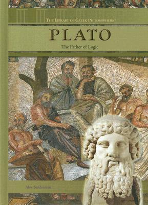Plato: The Father of Logic by Alex Sniderman | Goodreads