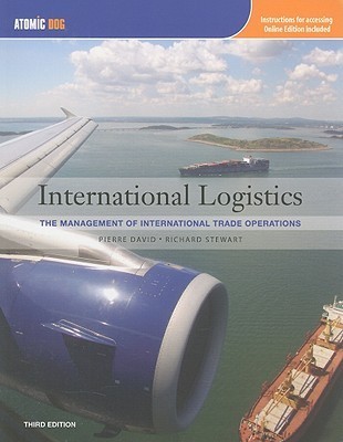 International Logistics: Management of International Trade Operations ...
