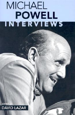 Michael Powell: Interviews by David Lazar | Goodreads