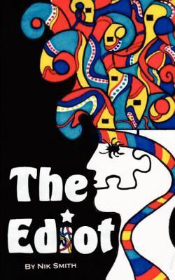 The Ediot by Nik Smith | Goodreads