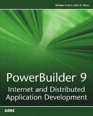 PowerBuilder 9: Internet and Distributed Application Development by ...