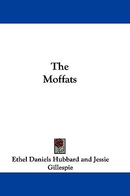 The Moffats by Ethel Daniels Hubbard | Goodreads