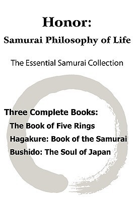 Honor: Samurai Philosophy of Life - The Essential Samurai Collection ...