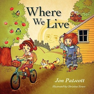 Where We Live by Jon Patscott | Goodreads