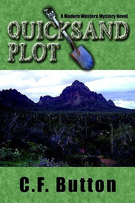 Quicksand Plot by C.F. Button | Goodreads
