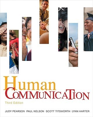 Human Communication by Judy C. Pearson | Goodreads