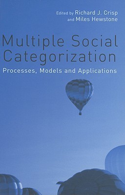 Multiple Social Categorization by Richard J. Crisp | Goodreads