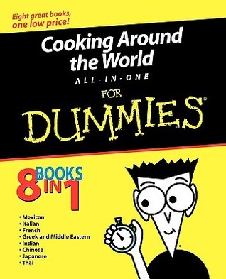 Cooking Around the World All-in-One For Dummies by Mary Sue Milliken ...