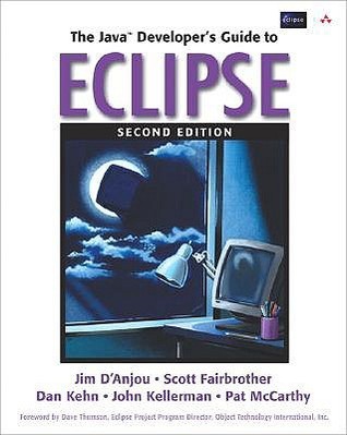 The Java Developer's Guide to Eclipse, 2nd Edition by Scott Fairbrother ...