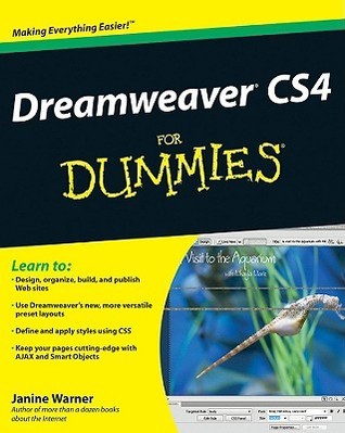 Dreamweaver CS4 For Dummies by Janine Warner | Goodreads