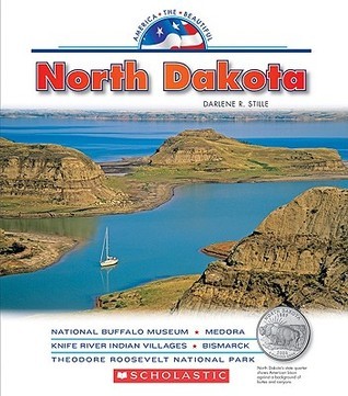 North Dakota (America the Beautiful) by Darlene R. Stille | Goodreads