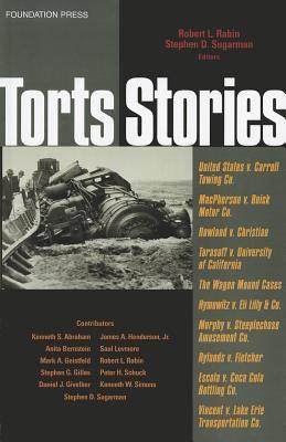 Torts Stories (Law Stories) by Robert L. Rabin | Goodreads