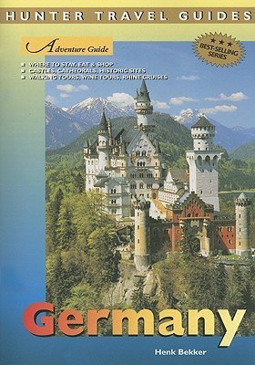 Adventure Guide Germany (Adventure Guides Series) by Henk Bekker ...