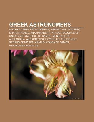 Greek Astronomers: Ancient Greek Astronomers, Hipparchus, Ptolemy ...