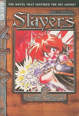 Gaav's Challenge (Slayers, #7) by Hajime Kanzaka | Goodreads