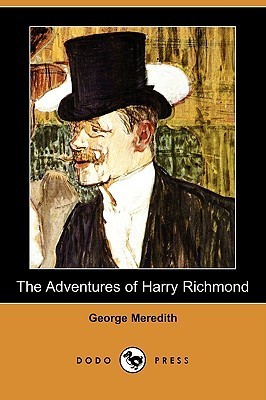 The Adventures of Harry Richmond by George Meredith | Goodreads