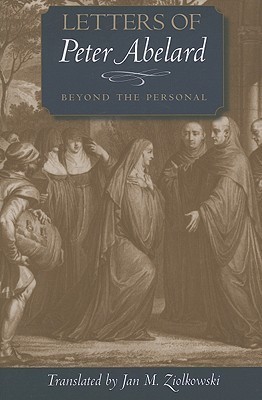 Letters of Peter Abelard, Beyond the Personal by Pierre Abélard | Goodreads