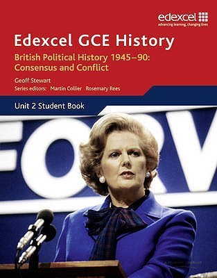 Edexcel GCE History AS Unit 2 E1 British Political History 1945-90 ...