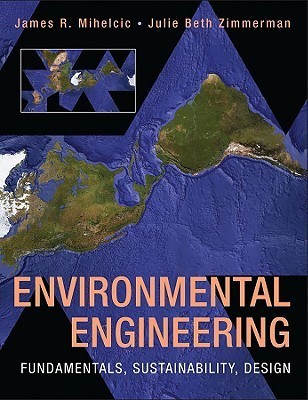 Environmental Engineering: Fundamentals, Sustainability, Design by ...