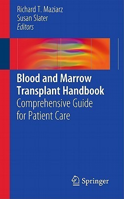 Blood and Marrow Transplant Handbook: Comprehensive Guide for Patient ...