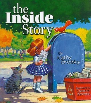 The Inside Story (An Adventure about Change.) by Kathy Brodsky | Goodreads