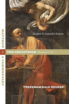 Matthew: A Commentary. Volume 1: The Christbook, Matthew 1-12 by ...